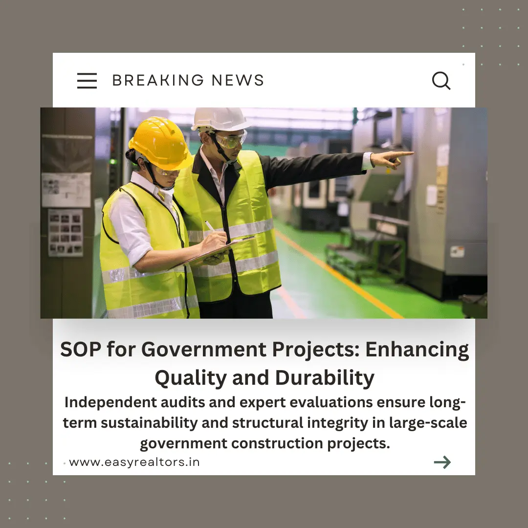 New SOP for Government Projects: Ensuring durability